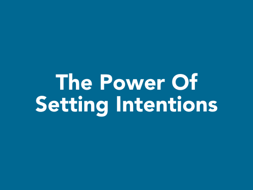 The Power of Setting Intentions - Move This World