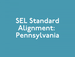 Pennsylvania Social Emotional Learning Standards | Move This World