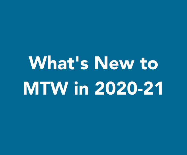 What's New to MTW in 2020-21 - Move This World