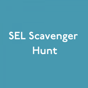 SEL Scavenger Hunt - Move This World