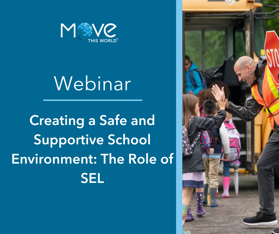 Webinar: Creating a Safe and Supportive School Environment: The Role of ...