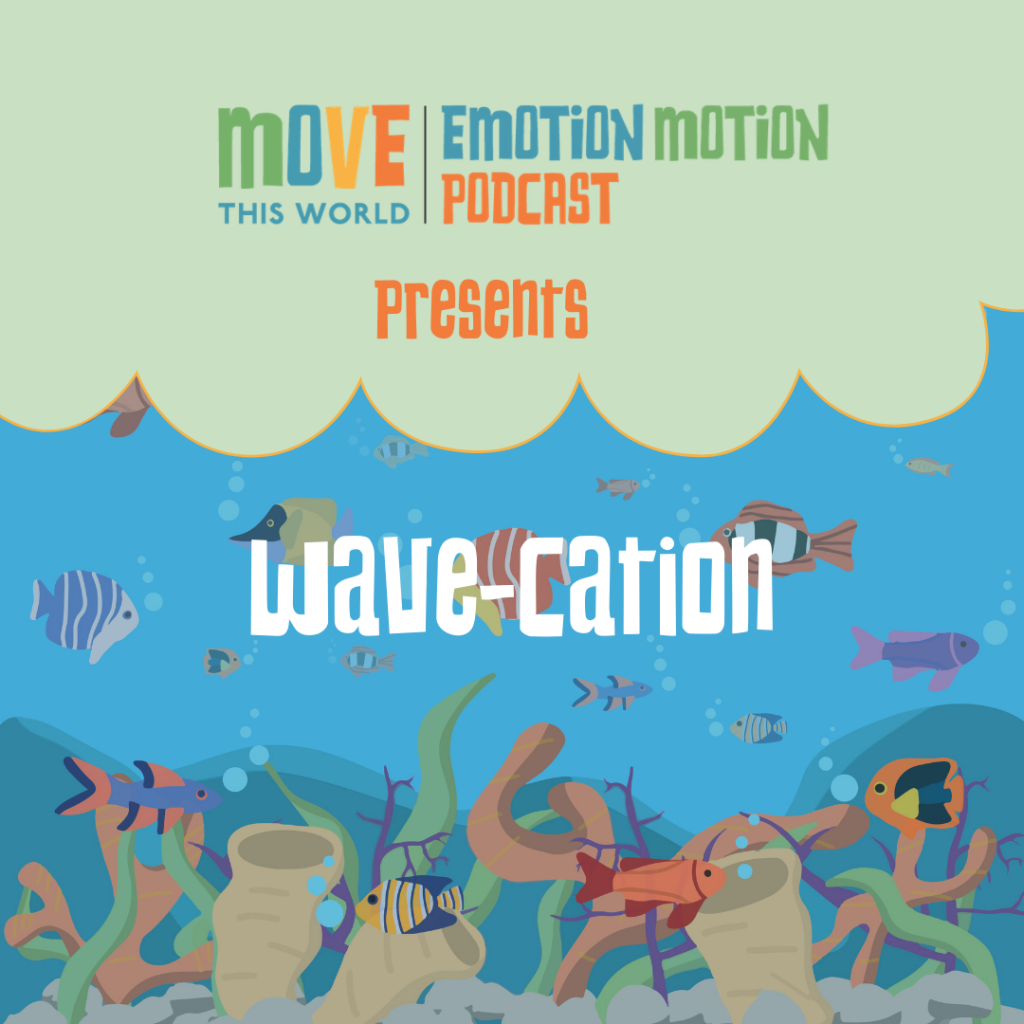 Emotion Motion Podcasts for Social Emotional Learning (SEL) | Move This ...