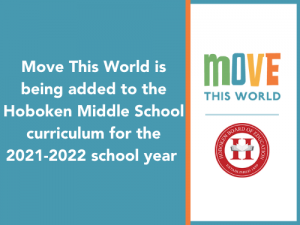 Move This World is being added to the Hoboken Middle School curriculum ...
