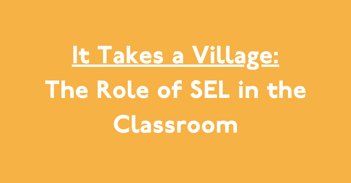 The Role of SEL in the Classroom - Move This World