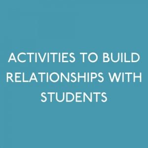 Relationship Building Activities for Teachers and Students | Move This ...