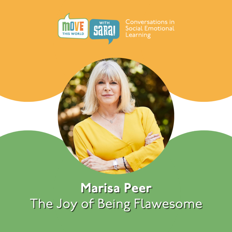Move This World with Sara Podcast for Social Emotional Learning (SEL)