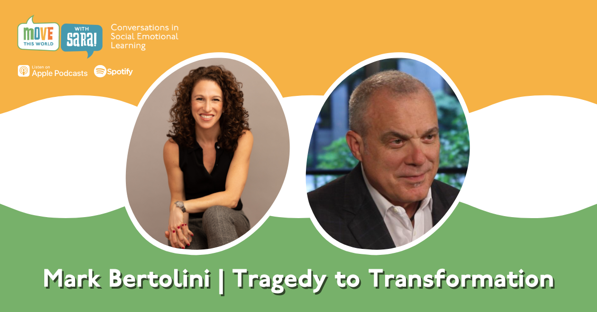 Mark Bertolini: Tragedy to Transformation - Move This World