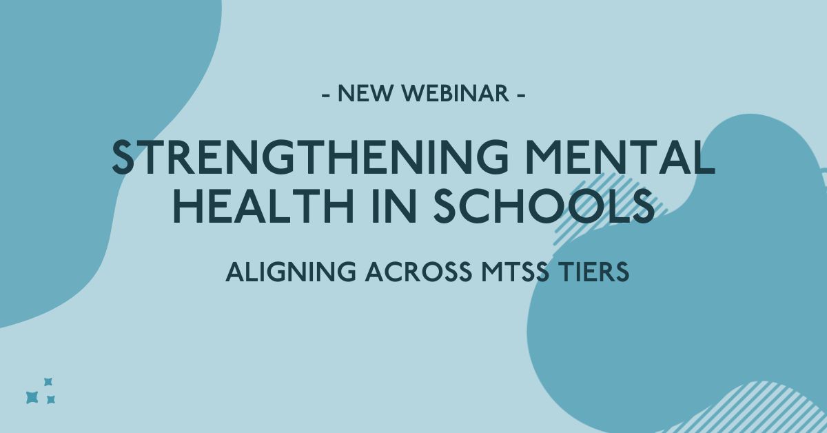 Strengthening Mental Health In Schools Webinar - Move This World
